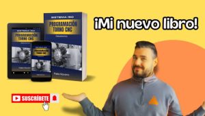 Códigos G en CNC: ¡Empieza aquí! - CNC PASO A PASO